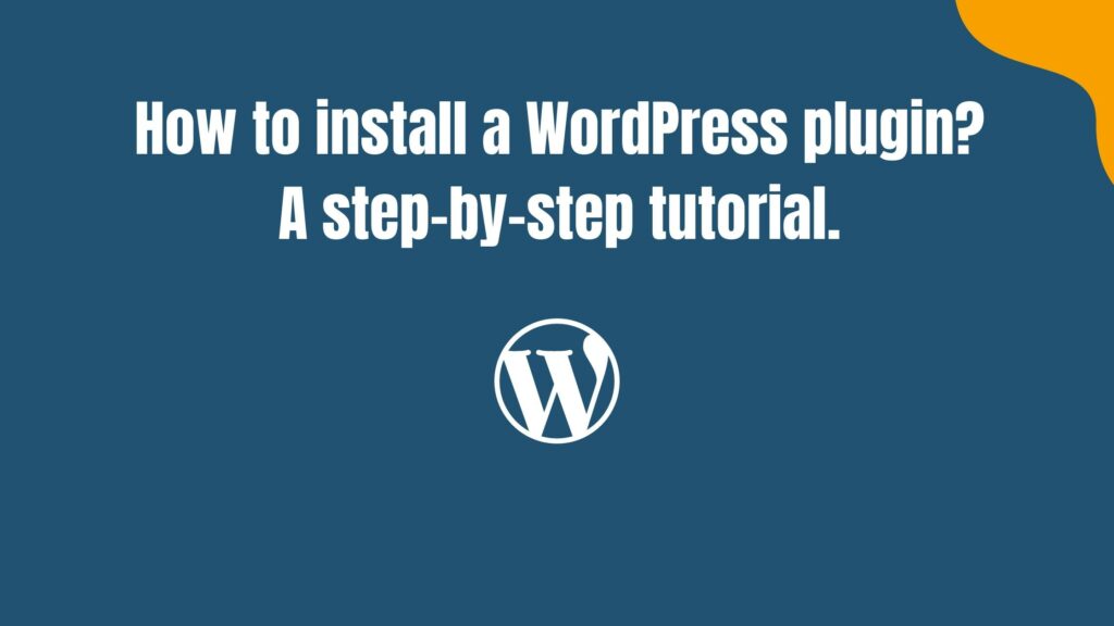 How to install a WordPress plugin