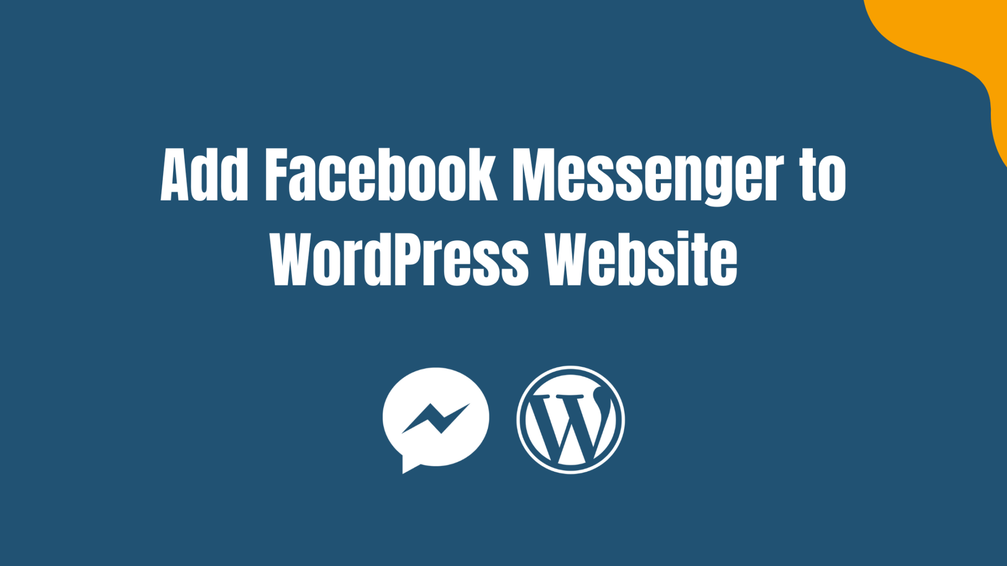 How to Add Facebook Messenger to WordPress Website